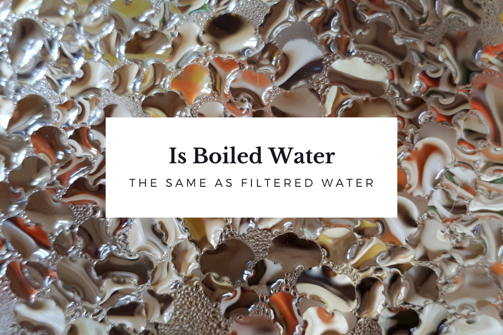 Is Boiled Water the Same As Filtered Water – Frizzlife